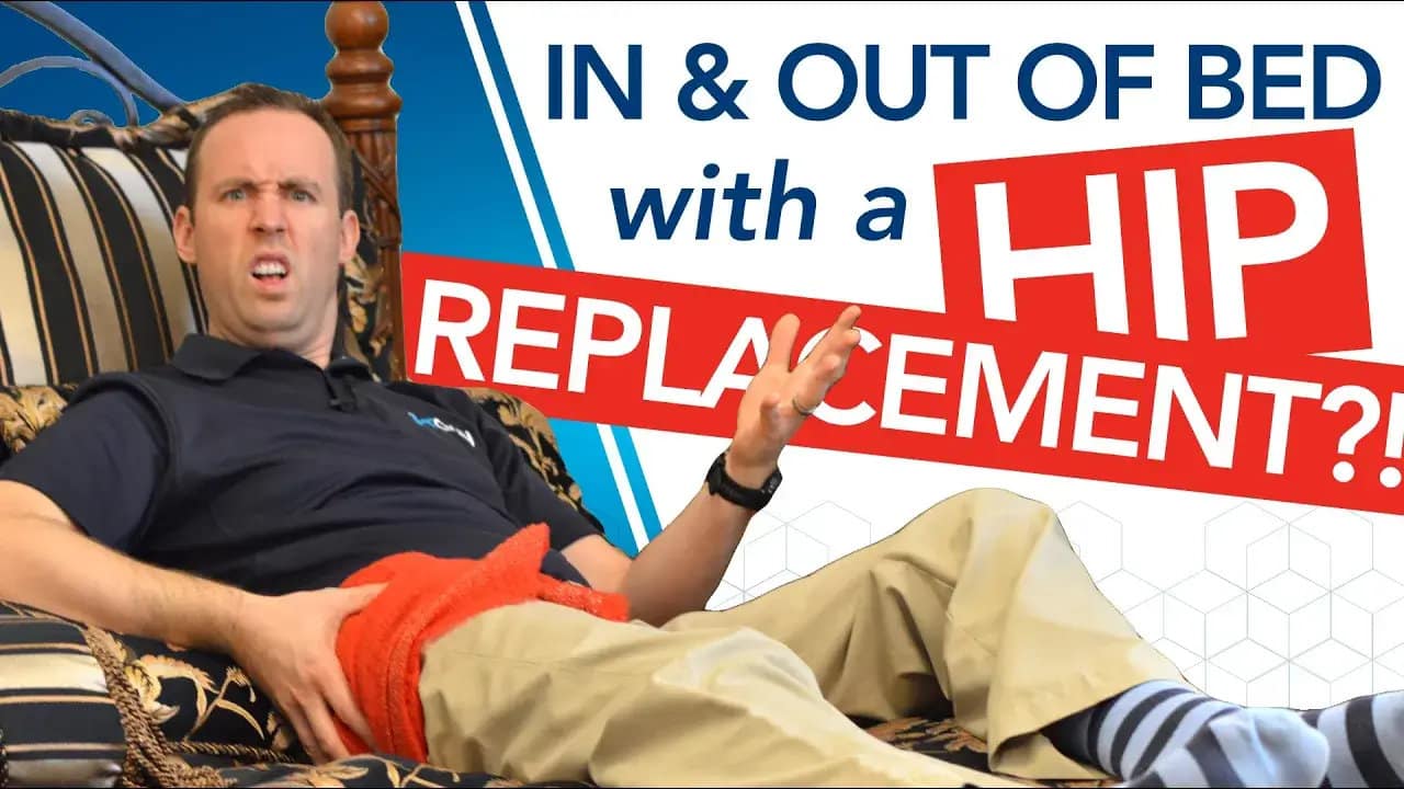 How to Get In and Out of Bed After Hip Replacement (Without Breaking ...